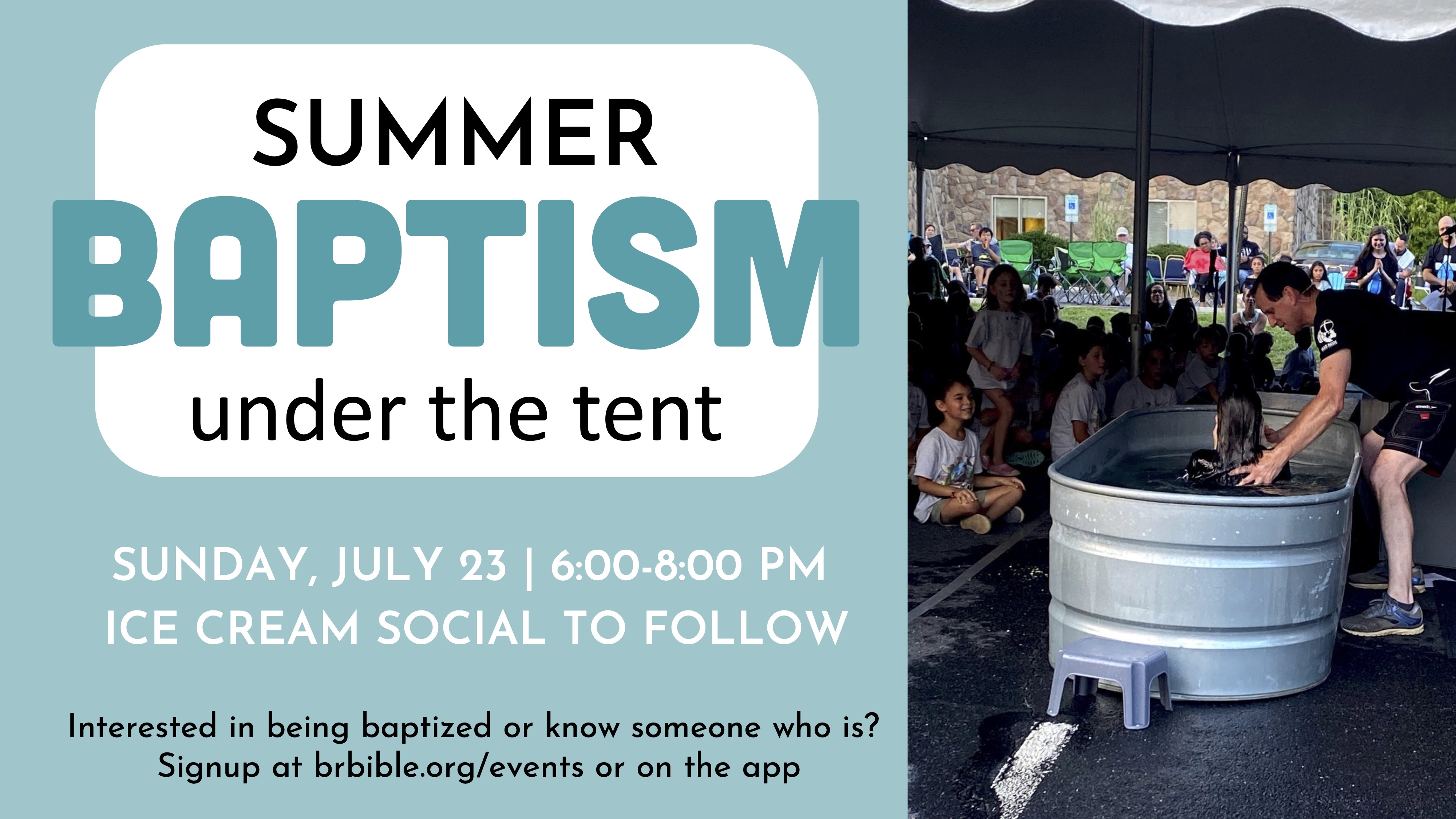 Summer Baptisms & Ice Cream Social - Blue Ridge Bible Church
